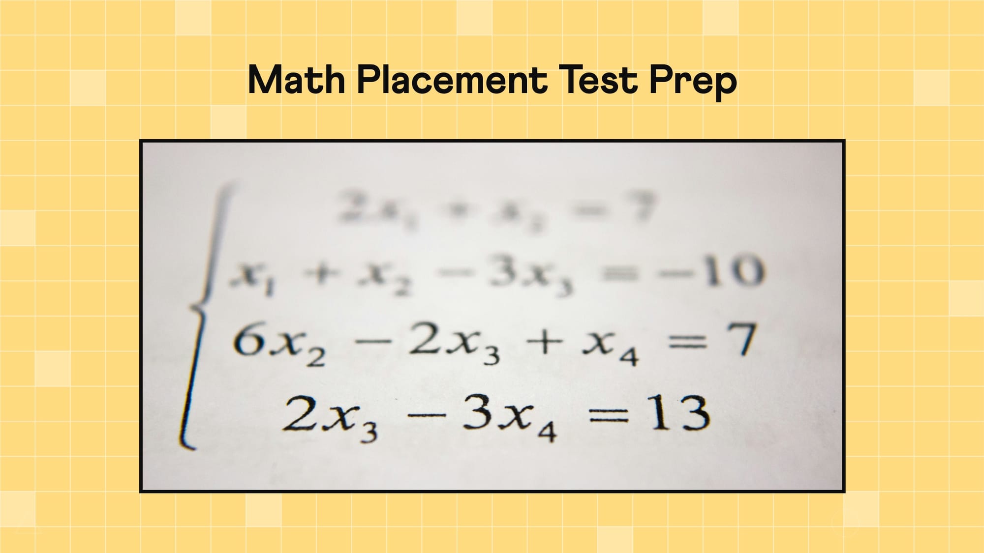 How to Prepare for Math Placement Exams (Strategies + Tips)